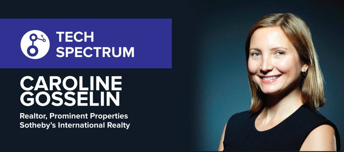 Caroline Gosselin: 'Technology allows me to streamline everything I do ...