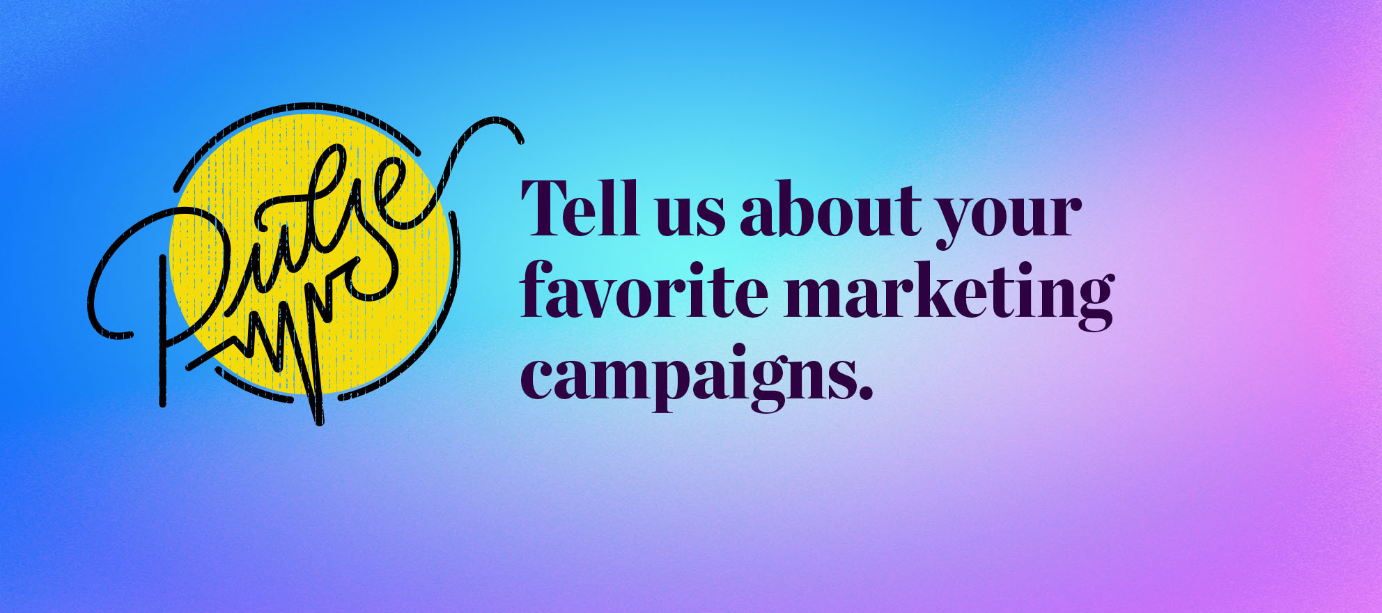 Pulse: Our Readers Share Their Favorite Marketing Campaigns - Inman